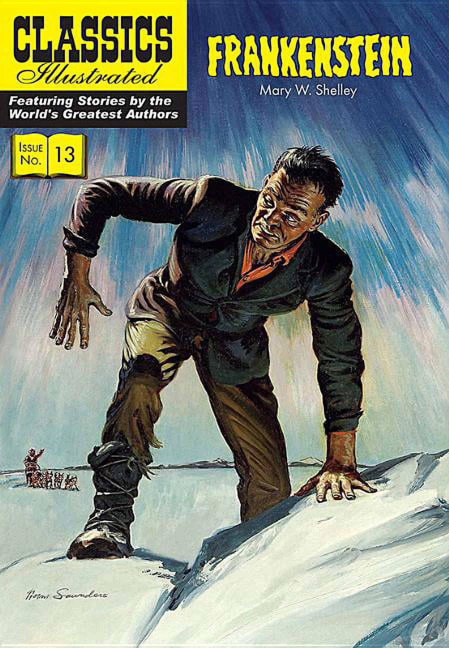 Classics Illustrated: Frankenstein: Or, the Modern Prometheus ...