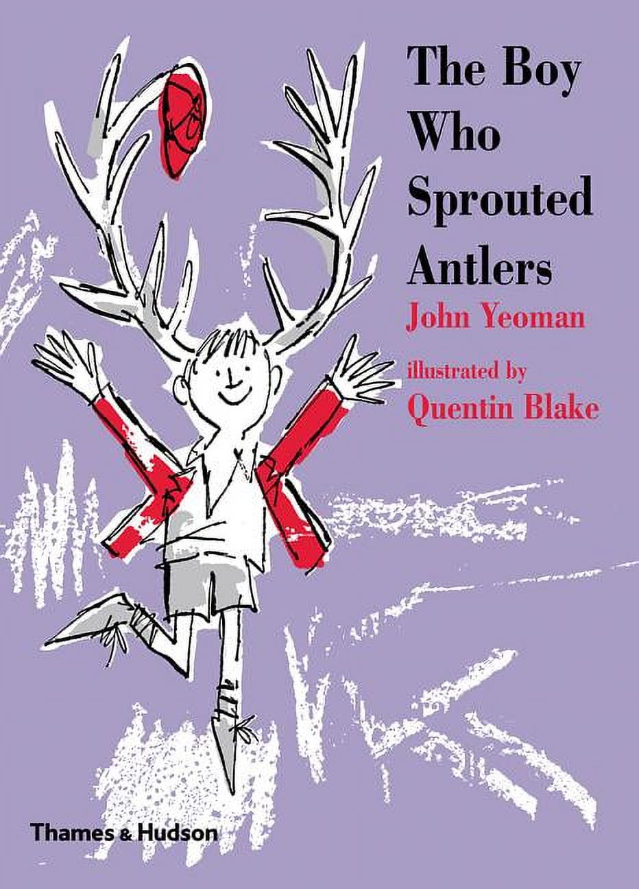 Classics Reissued The Boy Who Sprouted Antlers, Book 3, (Hardcover ...