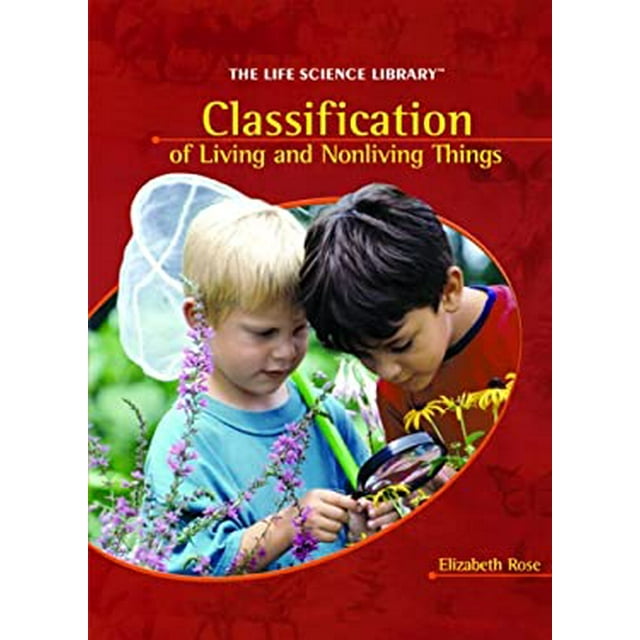Pre-Owned Classification of Living and Nonliving Things (Library Binding) 1404228187 ...