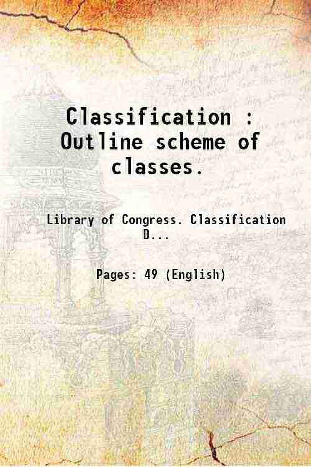 Classification : Outline scheme of classes. 1906 [Hardcover] - Walmart.com