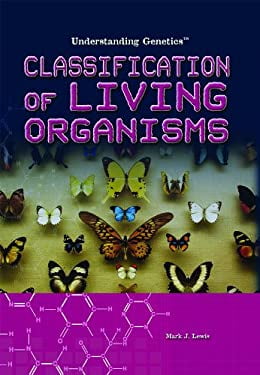 Pre-Owned Classification of Living Organisms (Library Binding) 1435895355 9781435895355 ...