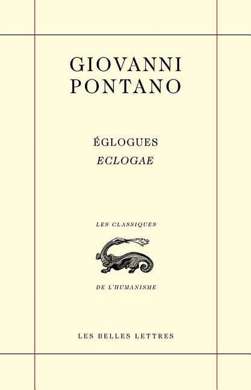 Classiques de L'Humanisme: Eclogues - Eclogae (Series #37) (Paperback) - Walmart.com