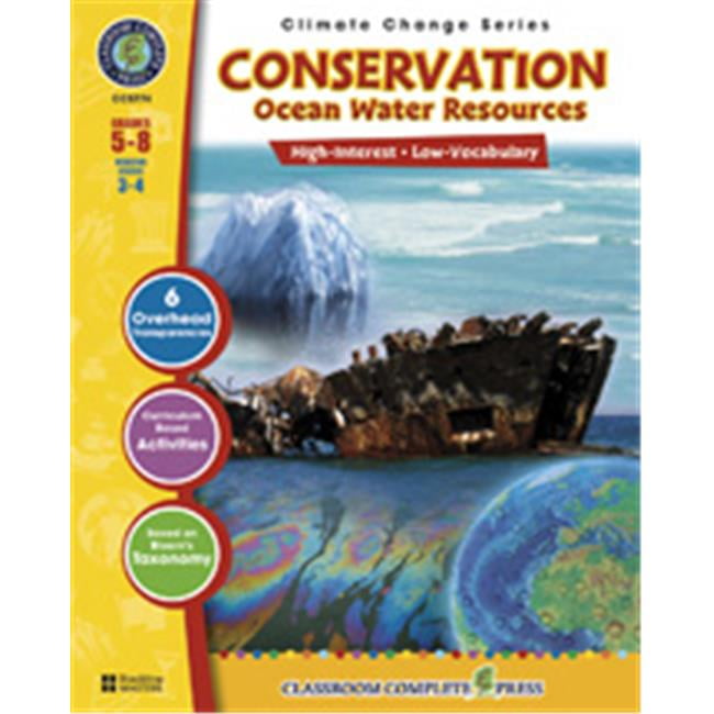 Classroom Complete Press CC5774 Conservation: Ocean Water Resources ...