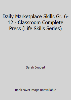 Pre-Owned Daily Marketplace Skills Gr. 6-12 - Classroom Complete Press ...
