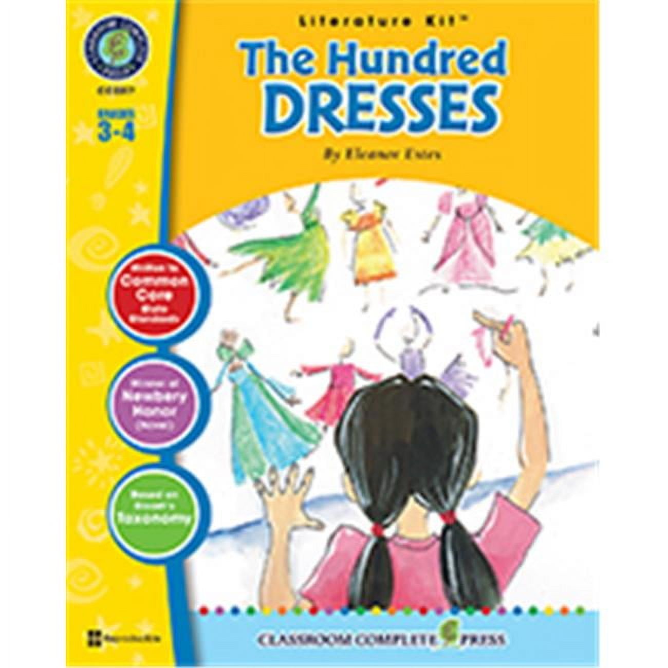 Classroom Complete Press CC2317 The Hundred Dresses Literature Kit ...
