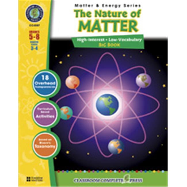 Classroom Complete Press The Nature of Matter Big book - Walmart.com