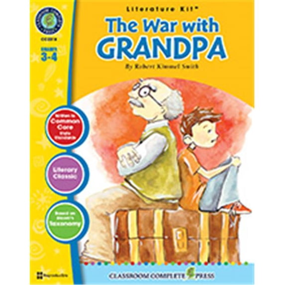 Classroom Complete Press The War With Grandpa Literature Kit - Eleanor ...