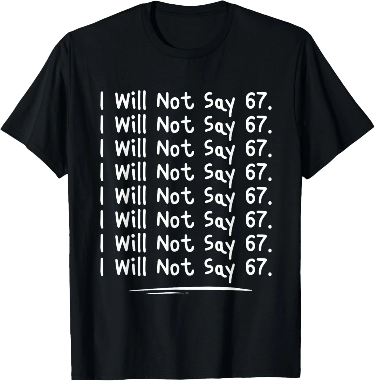 Classroom Funny Gen Alpha Teacher Humor I Will Not Say Sixty Seven ...