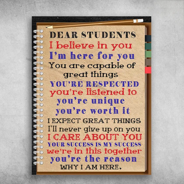 Classroom Poster, Teacher'S Gift - Dear Students, I Believe In You, I'M ...