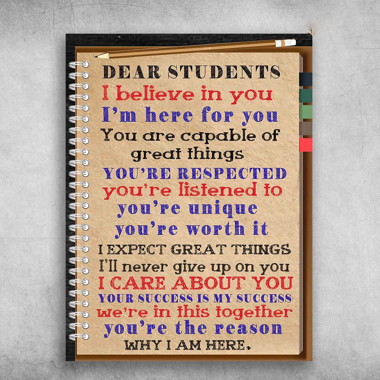 Classroom Poster, Teacher's Gift - Dear Students, I Believe In You, I'm ...