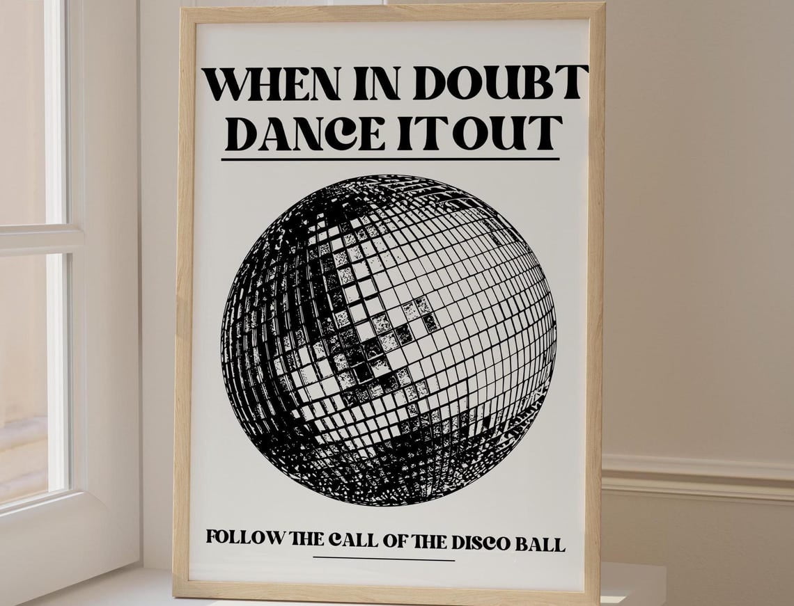 Classroom Wall Art Disco Ball When In Doubt Dance It Out Prints Wall ...