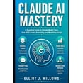 Claude AI Mastery: A Practical Guide to Claude Model Tiers, User Skill ...