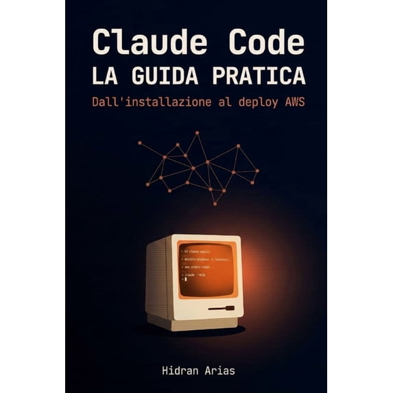 Claude Code: La guida pratica al vibecoding e Spec Driven Development ...