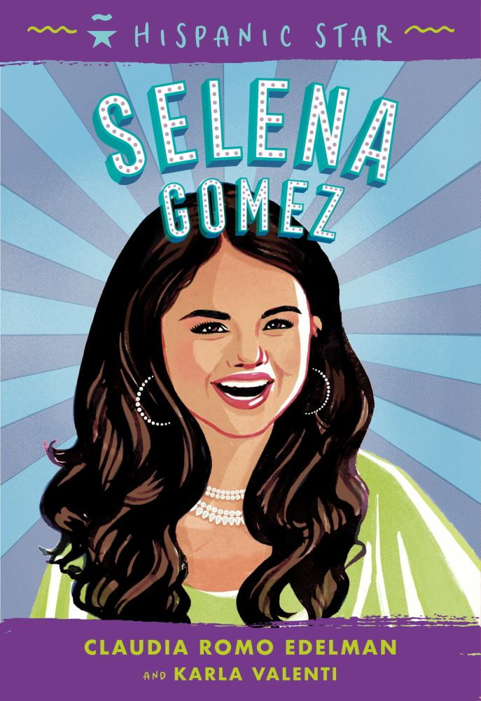 Claudia Romo Edelman: Hispanic Star: Selena Gomez (Paperback) - Walmart ...