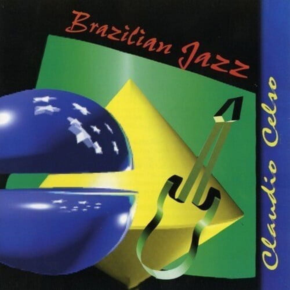 Claudio Celso - Brazilian Jazz - Music & Performance - CD - Walmart.com