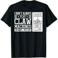 Claw Machine Gift Skill Crane Machine T-Shirt - Walmart.com