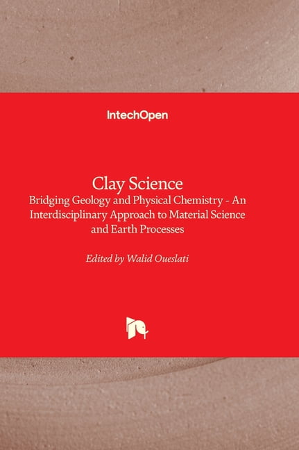 Clay Science - Bridging Geology and Physical Chemistry - An ...