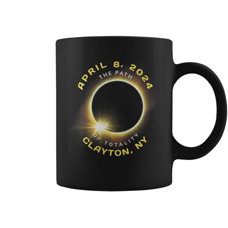 Clayton New York Solar Eclipse Totality April 8 2024 Coffee Mugs ...