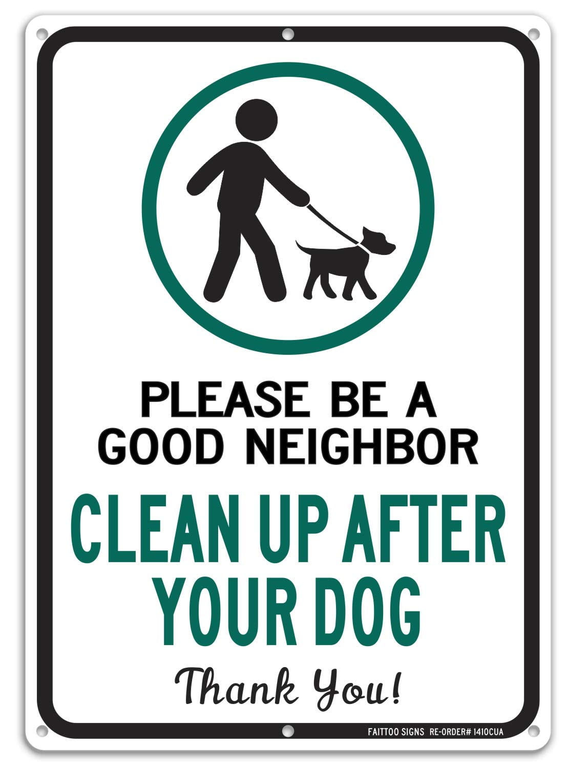 Clean Up After Your Dog Sign, Please Be a Good Neighbor, Clean Up After ...
