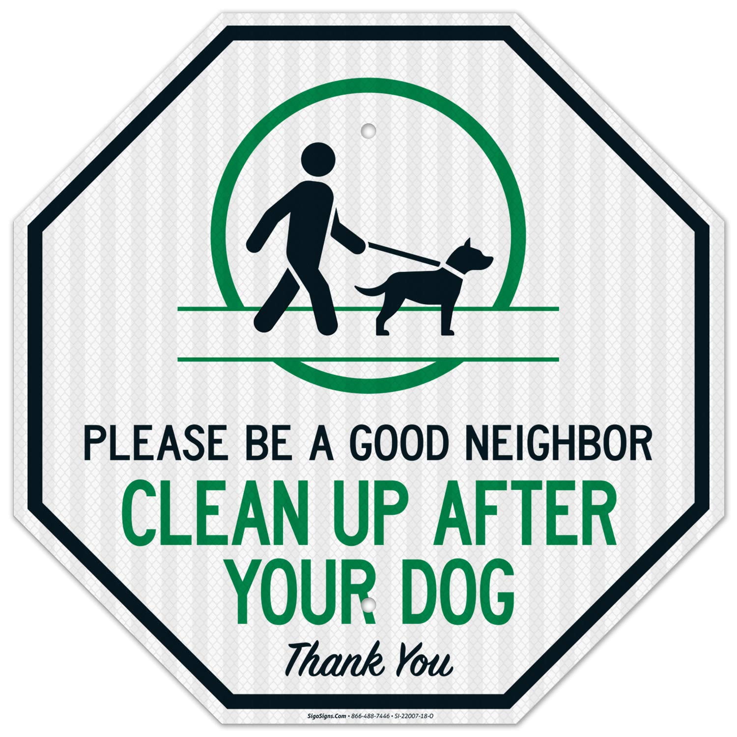 Clean Up After Your Dog Sign, Please Be A Good Neighbor Sign, 18x18 ...