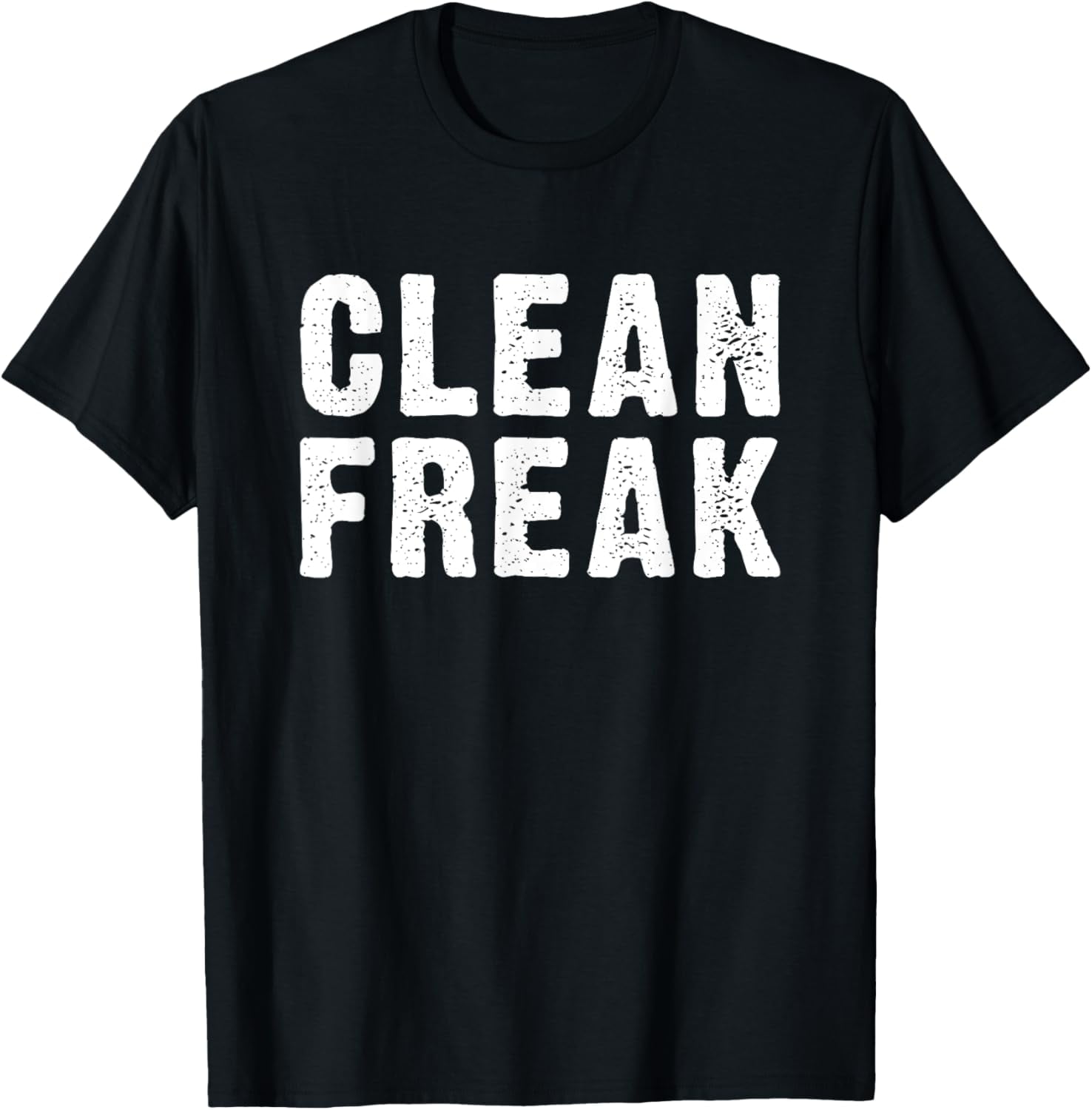 Clean Freak Cleaning Janitor Custodian T-Shirt - Walmart.com