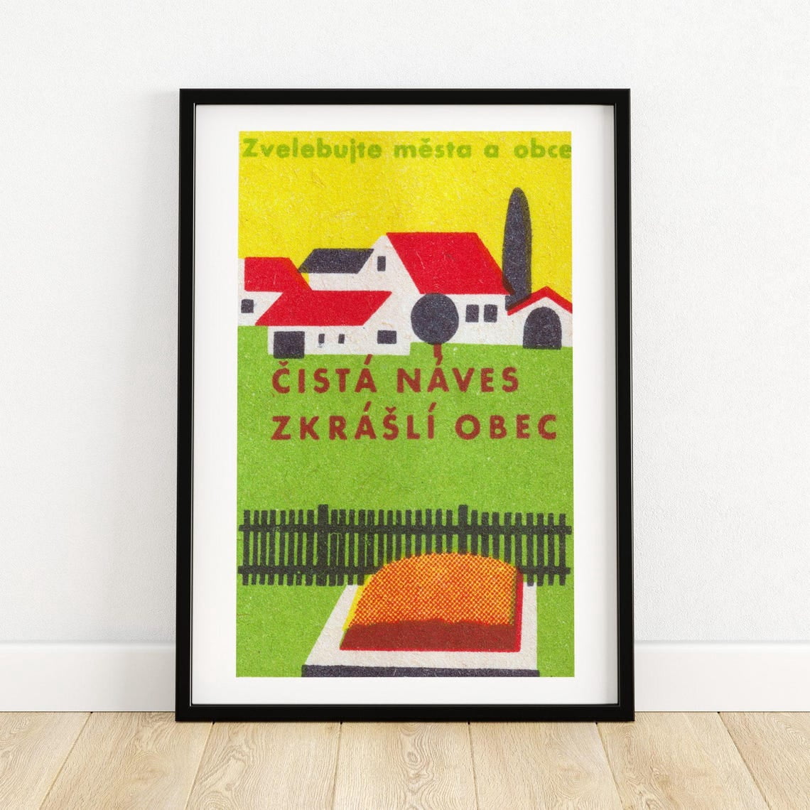 Clean Houses Enhances Village - Matchbox Print - Czech Wall Art ...