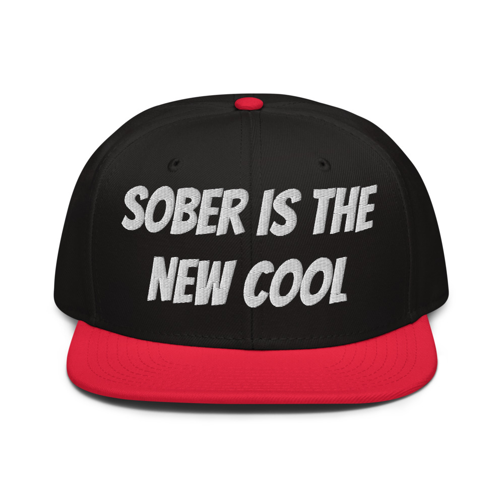 Clean Sobriety Living Snapback Hat, Sober is The New Cool- Embroidery ...