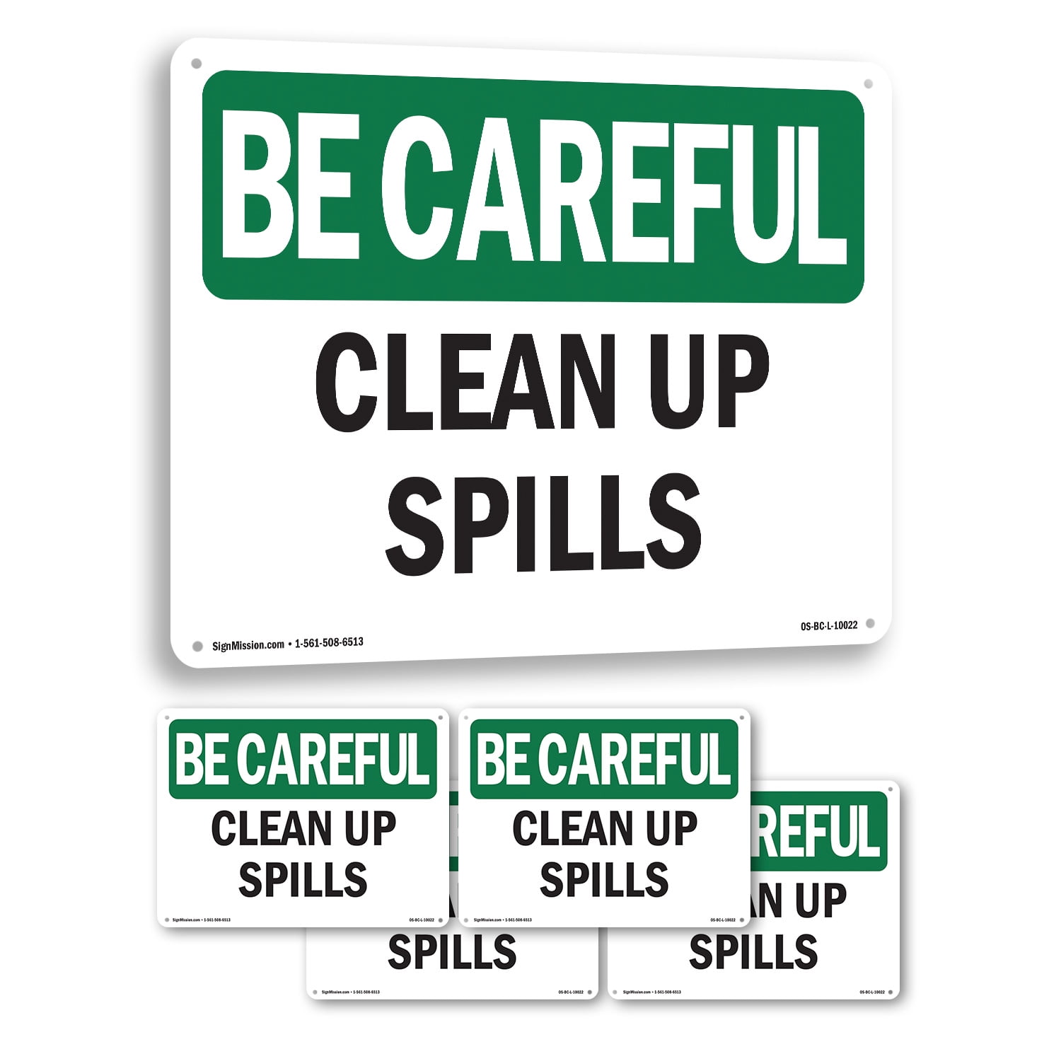Clean Up Spills OSHA Be Careful Aluminum Sign 18 Inch x 12 Inch - 5 ...