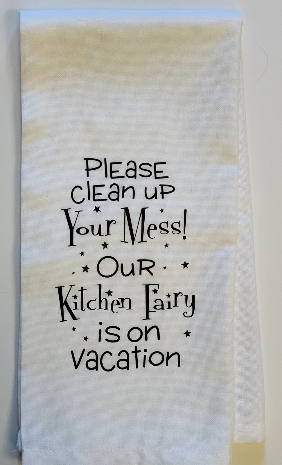 Clean Your Mess Kitchen Fairy on Vacation Flour Sack Kitchen Dish Towel ...