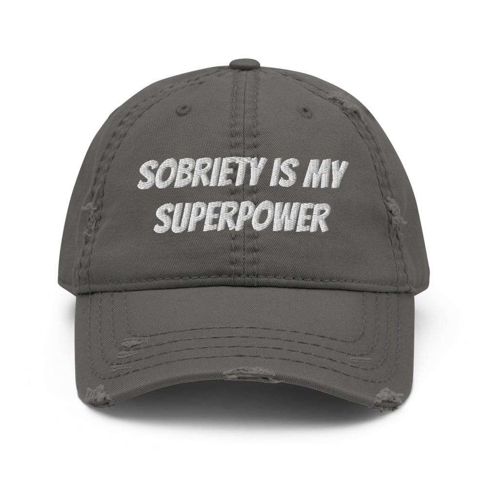 Clean and Sober Distressed Dad Hat, Sobriety is My Superpower ...