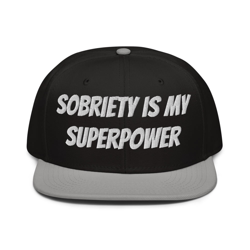 Clean and Sober Snapback Hat, Sobriety is My Superpower- Embroidery ...