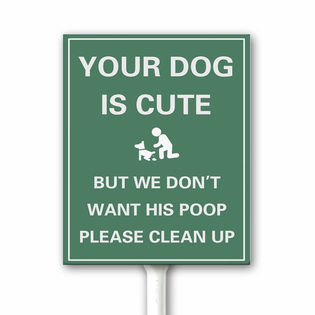 Clean up Your Dogs Poop Yard Sign No Pooping Dog Signs for Yard with ...
