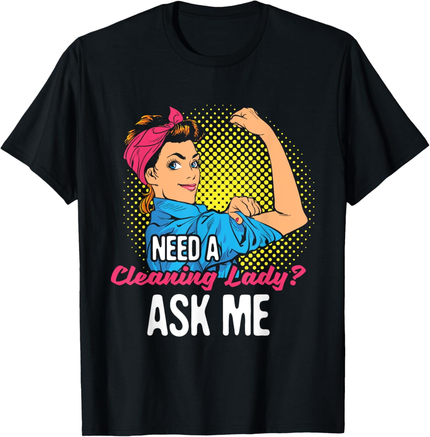 Cleaning Lady - Housekeeper Hotel Cleaner Housemaid Janitor T-Shirt ...