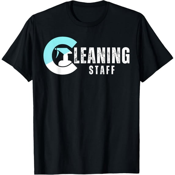 Cleaning Staff Housekeeping Cleaners Janitor Cleaning Crew T-Shirt ...
