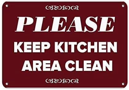 Cleanliness Tin Sign Please Keep Kitchen Area Clean Funny Aluminum Sign ...