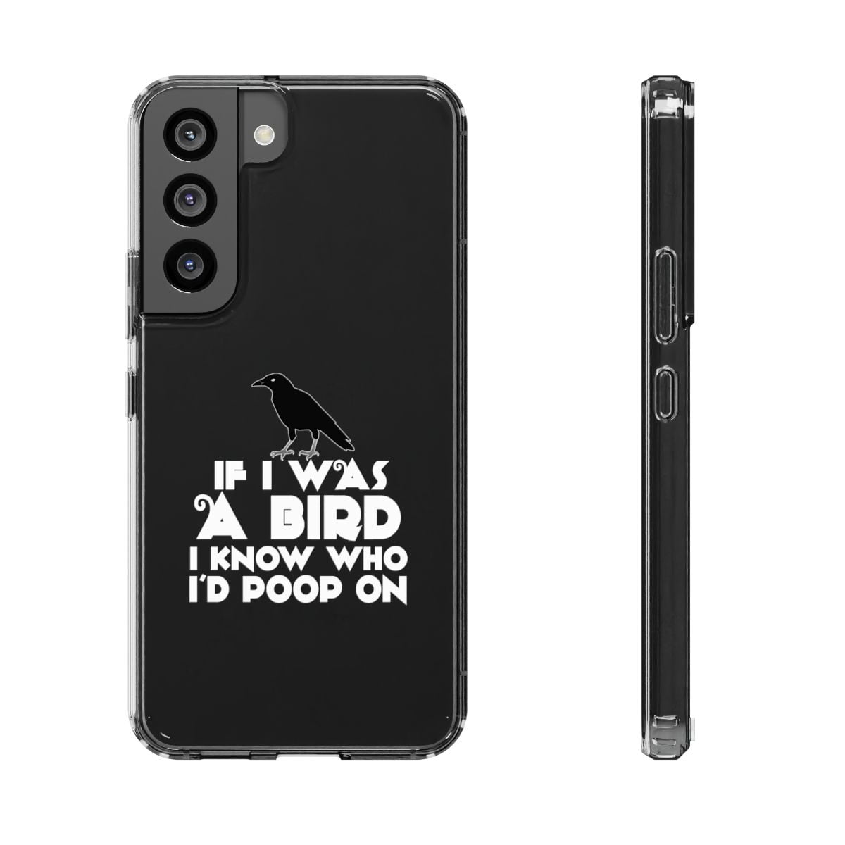 Clear Hybrid Shockproof Case for Samsung Galaxy S22 - If I Was a Bird I ...