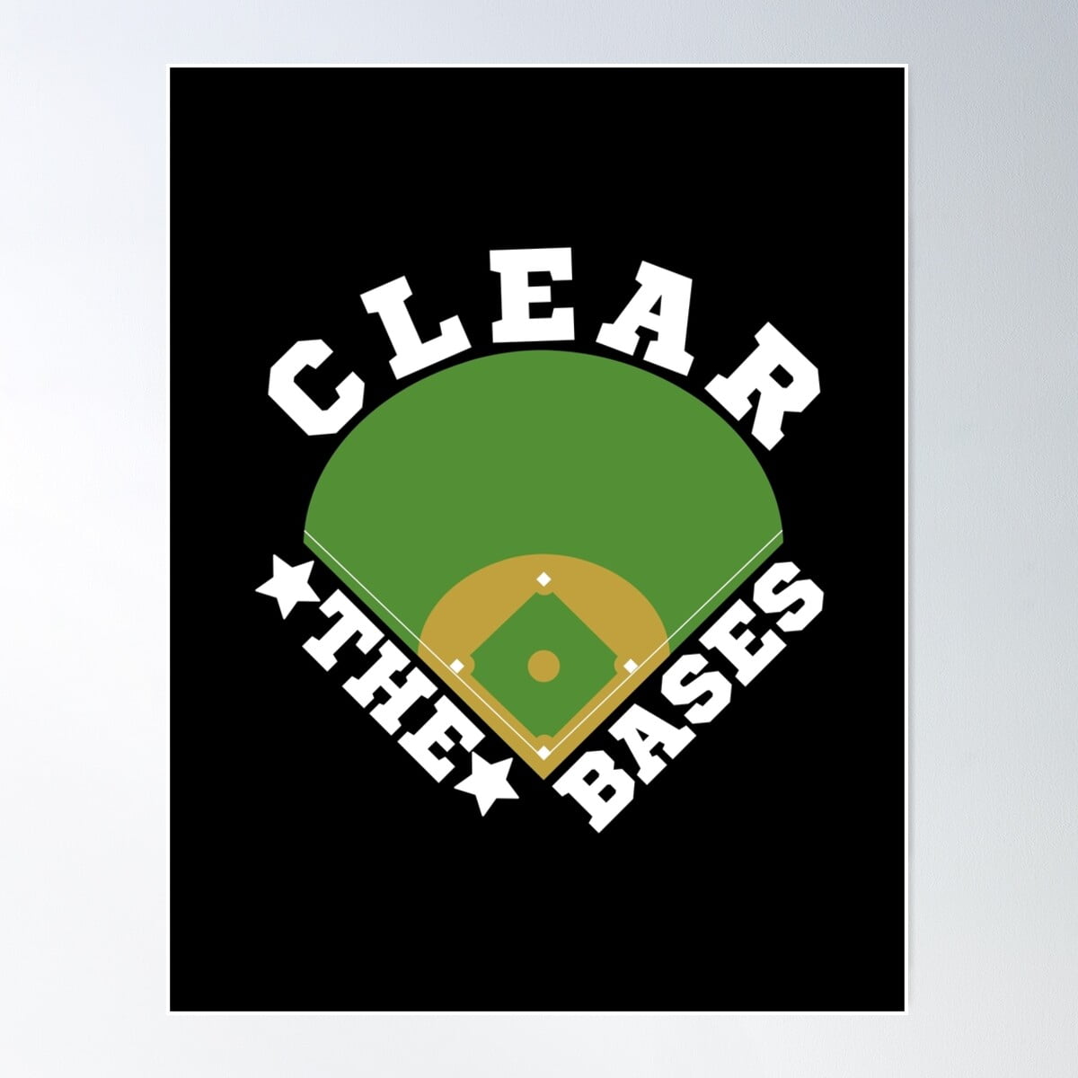 Clear The Bases Baseball Design Poster Wall Art, Modern Wall Decor For ...