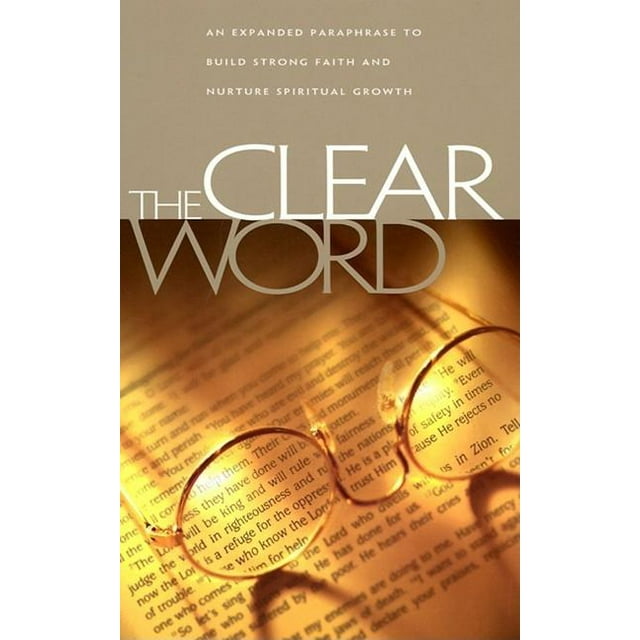 Clear Word Bible-OE (Hardcover) by Jack Blanco - Walmart.com