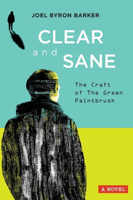 Clear and Sane: The Craft of The Green Paintbrush, (Paperback ...