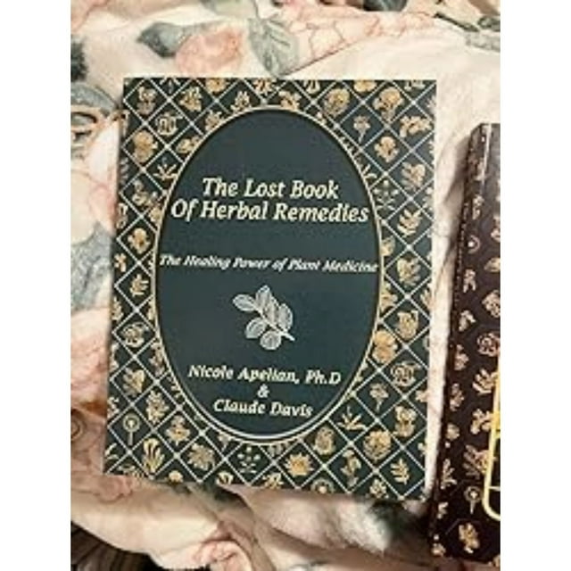 Clearance Book The Lost Book of Herbal Remedies I: Uncovering Ancient ... Clearance Book The Lost Book of Herbal Remedies I: Uncovering Ancient ...