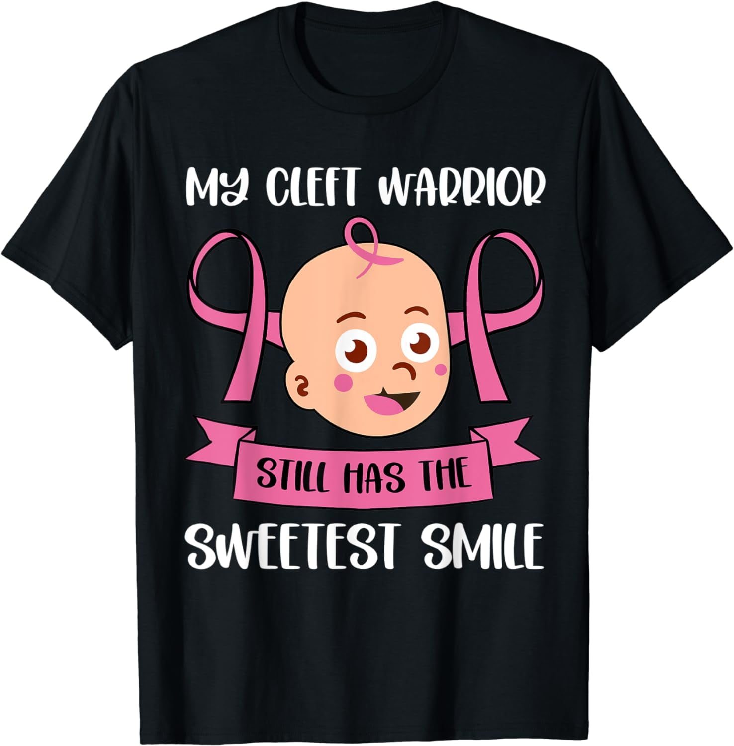 Cleft Lip Palate Baby Sweetest Smile Pink Awareness Week T-Shirt ...