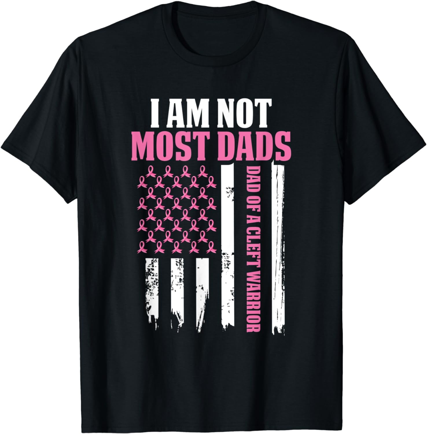 Cleft Palate Lip Most Dad Cleft Strong Awareness T-Shirt - Walmart.com
