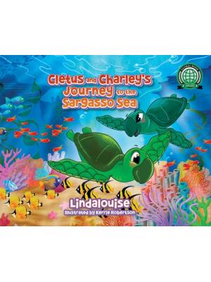 Cletus and Charley's Journey to the Sargasso Sea: Book 2 of the Cletus ...
