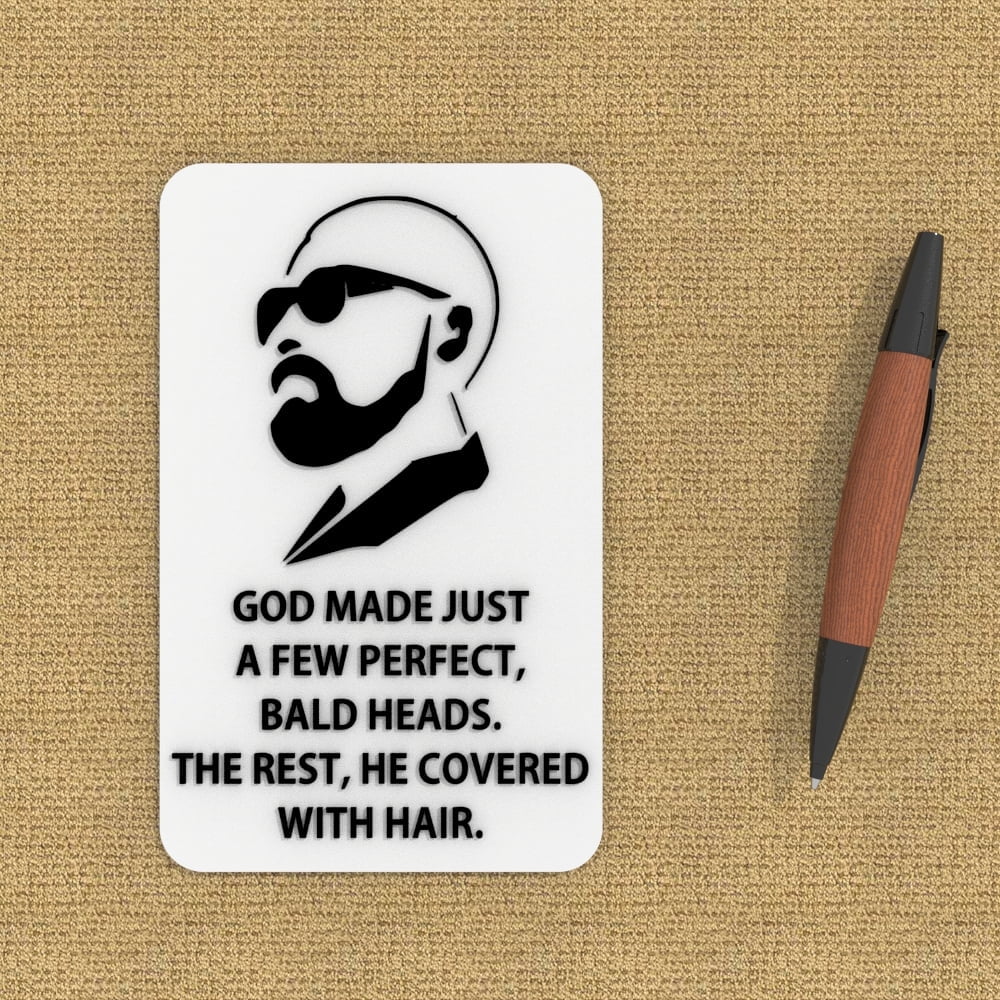 Clever Contraption Funny Sign | God Only Made So Many Perfect Heads ...