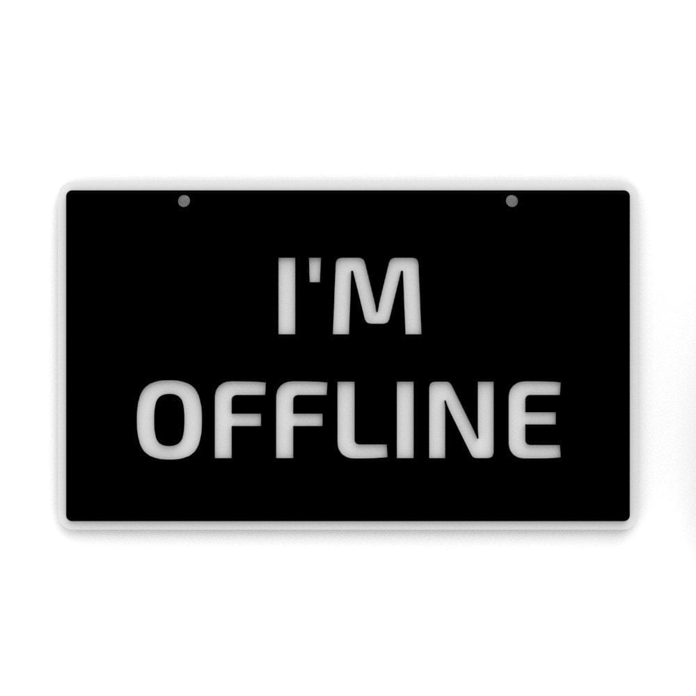 Clever Contraption Funny Sign | I'm Offline - Black & White - Walmart.com