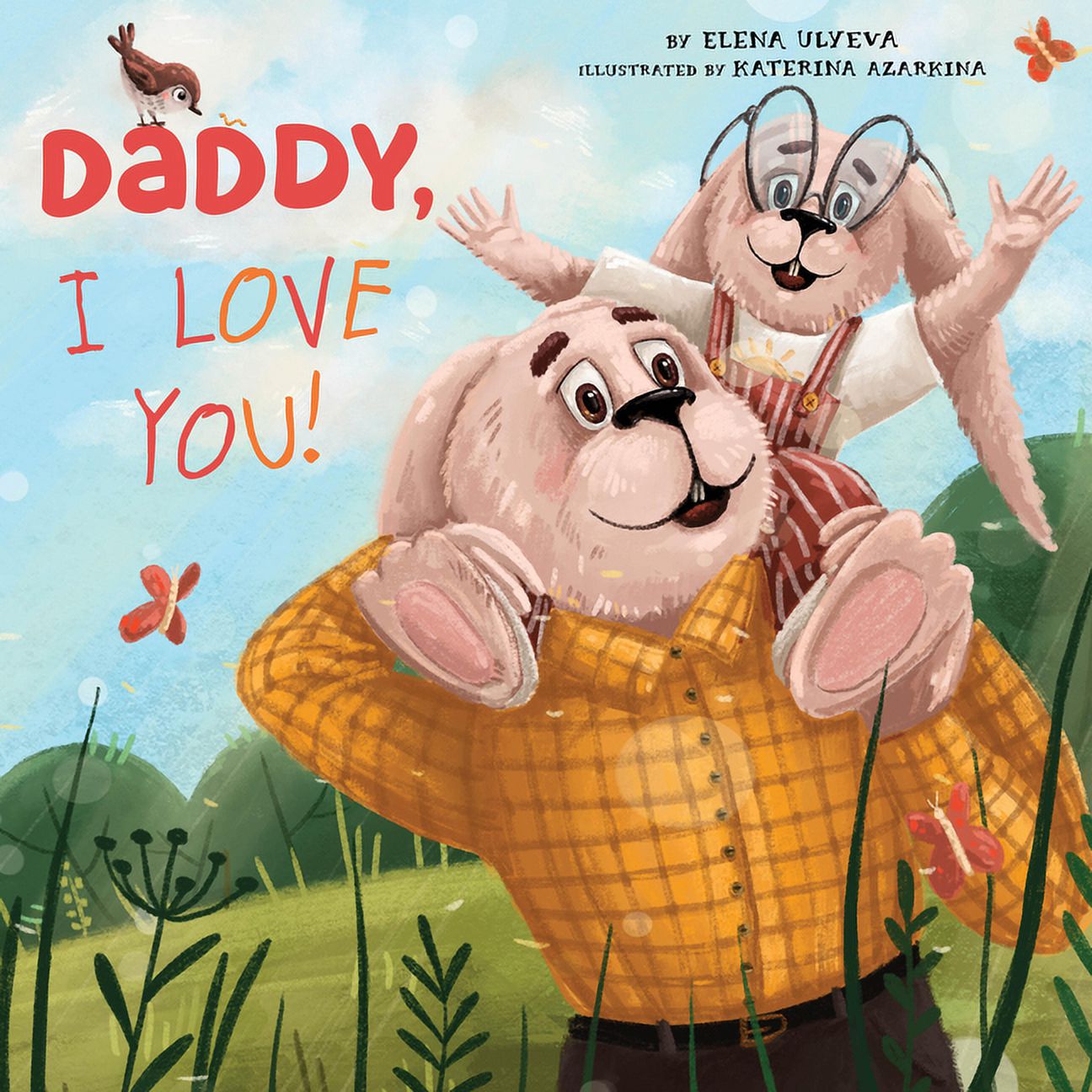 Clever Family Stories: Daddy I Love You! (Hardcover) - Walmart.com