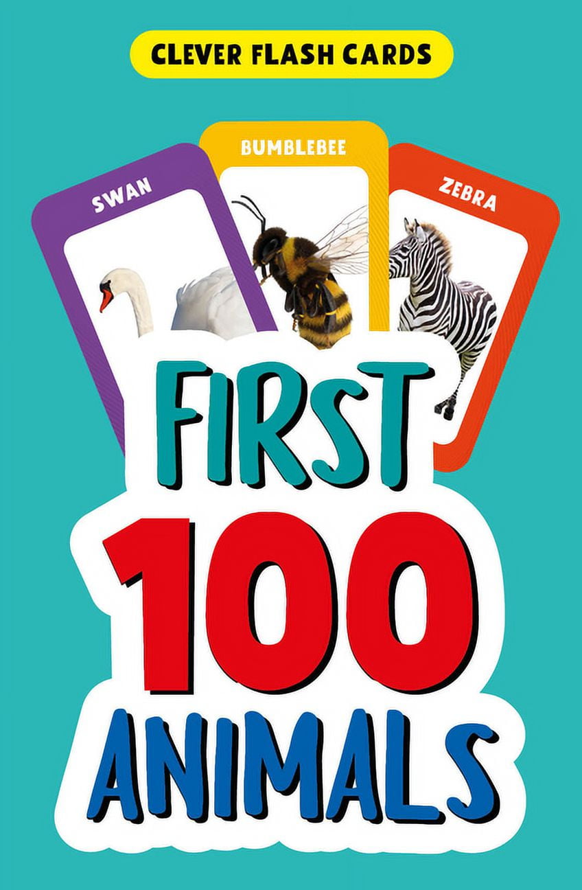 Clever Flash Cards: First 100 Animals (Cards) - Walmart.com