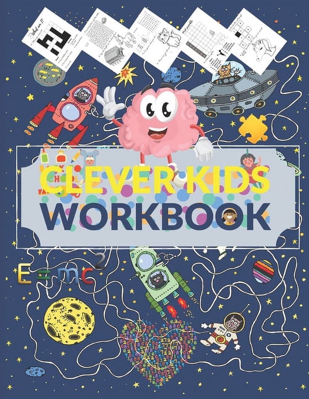 Clever Kids Workbook: Fun brain games full of Mazes, Puzzles, Word ...