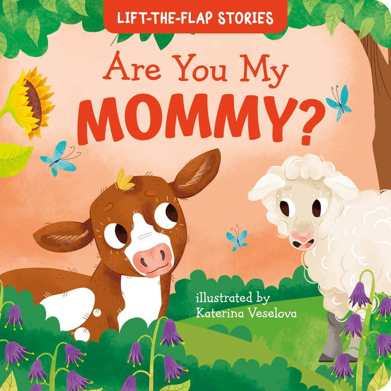 Clever Lift-The-Flap Stories Are You My Mommy?, (Board Book) - Walmart.com