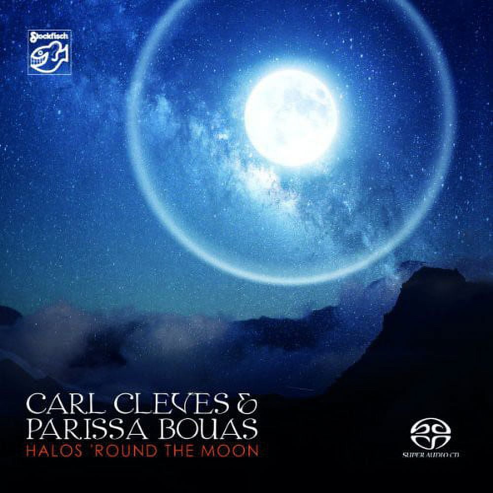 Cleves,Carl / Bouas,Parissa - Halos Round the Moon - Music ...